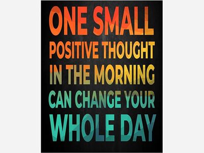 Positive News - Daily Affirmation: 5-29-21, 28 Days A Habit, ﻿90 Days A ...